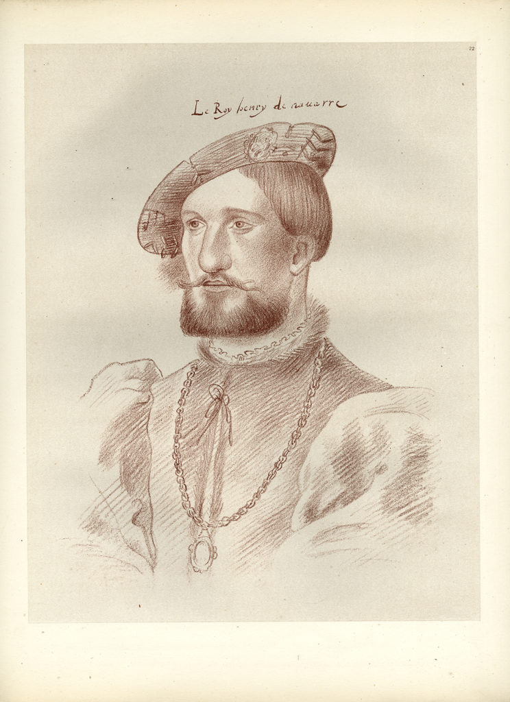HENRY II-KING OF NAVARRE-PORTRAIT-P.22 'Le Roy Henry de Navarre' [Lord ...